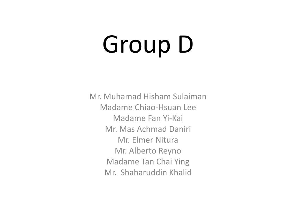 PPT - Group D PowerPoint Presentation, free download - ID:2279058