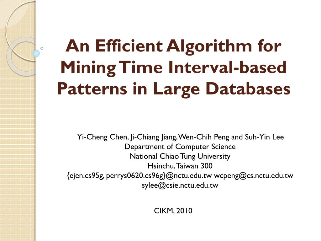 Ppt An Efficient Algorithm For Mining Time Interval Based Patterns In Large Databases