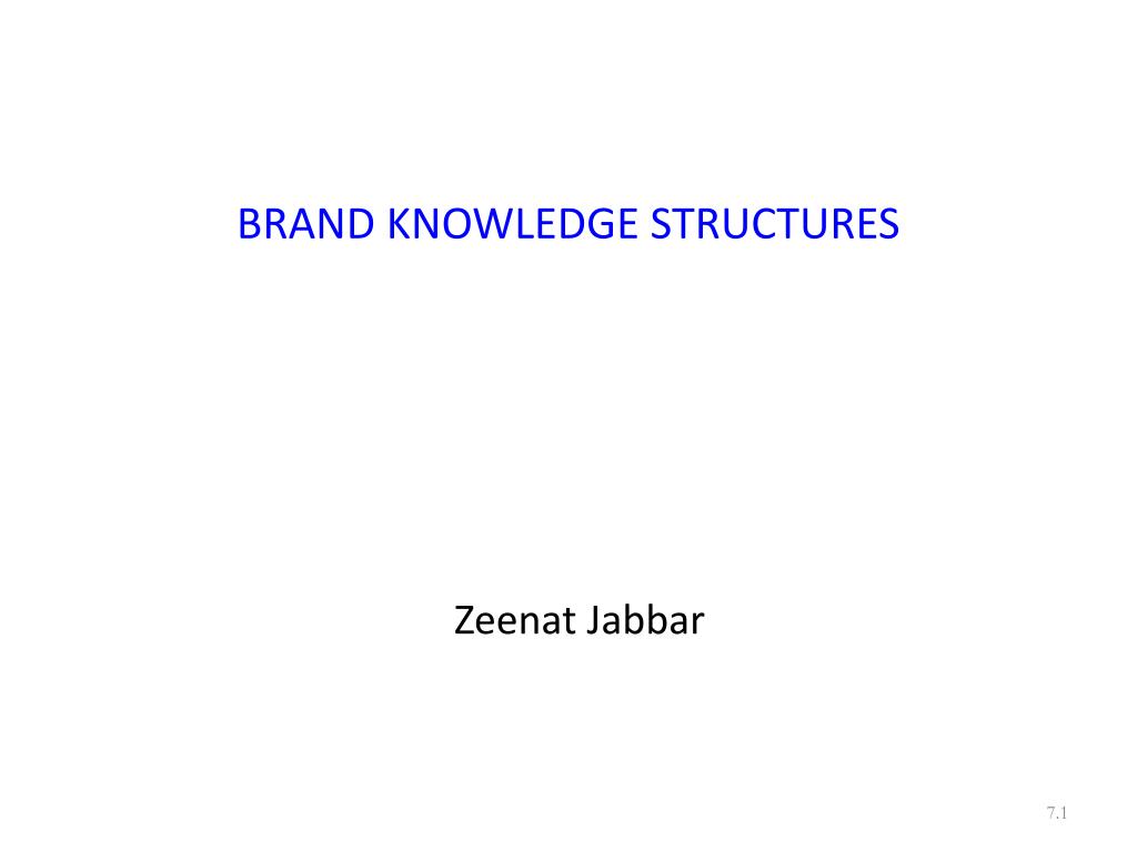 PPT - BRAND KNOWLEDGE STRUCTURES PowerPoint Presentation, free download ...