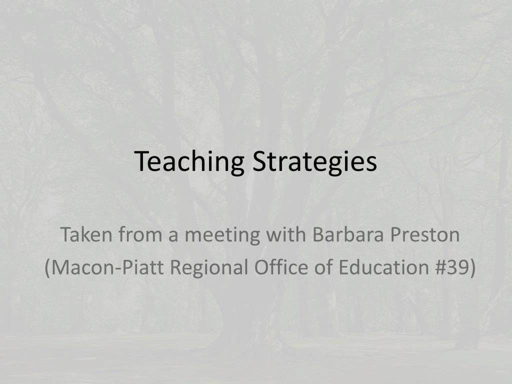 PPT - Teaching Strategies PowerPoint Presentation, free download - ID ...