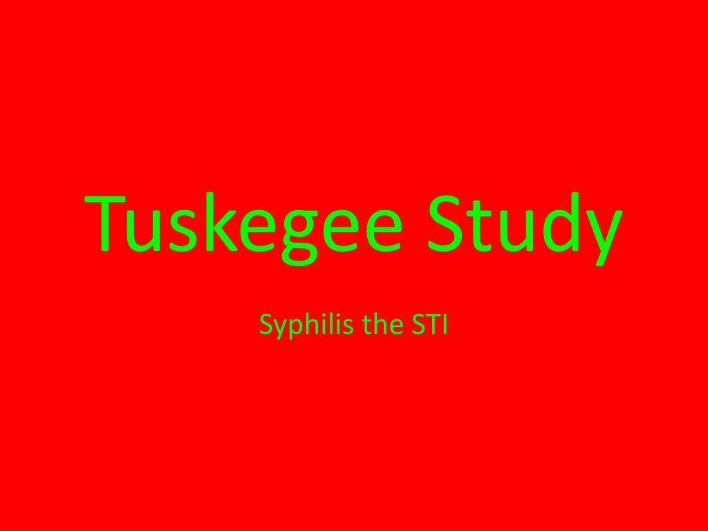 PPT - Tuskegee Study PowerPoint Presentation, free download - ID:2282080