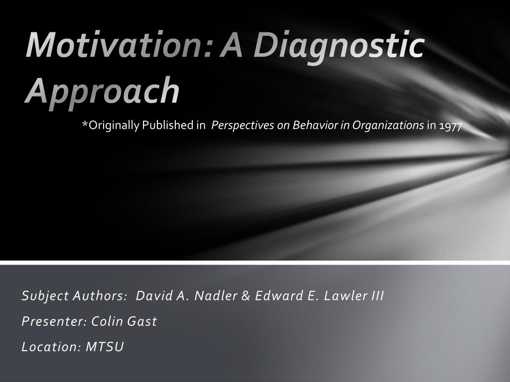 PPT - Motivation: A Diagnostic Approach PowerPoint Presentation, free ...