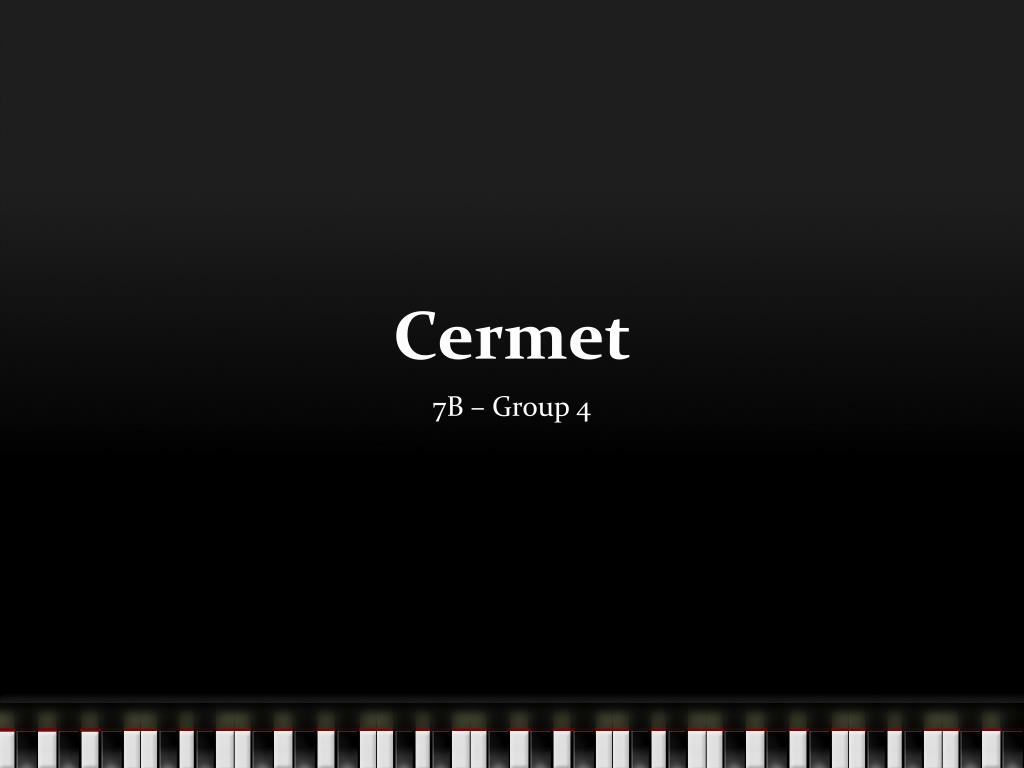 PPT - Cermet PowerPoint Presentation, free download - ID:2284168