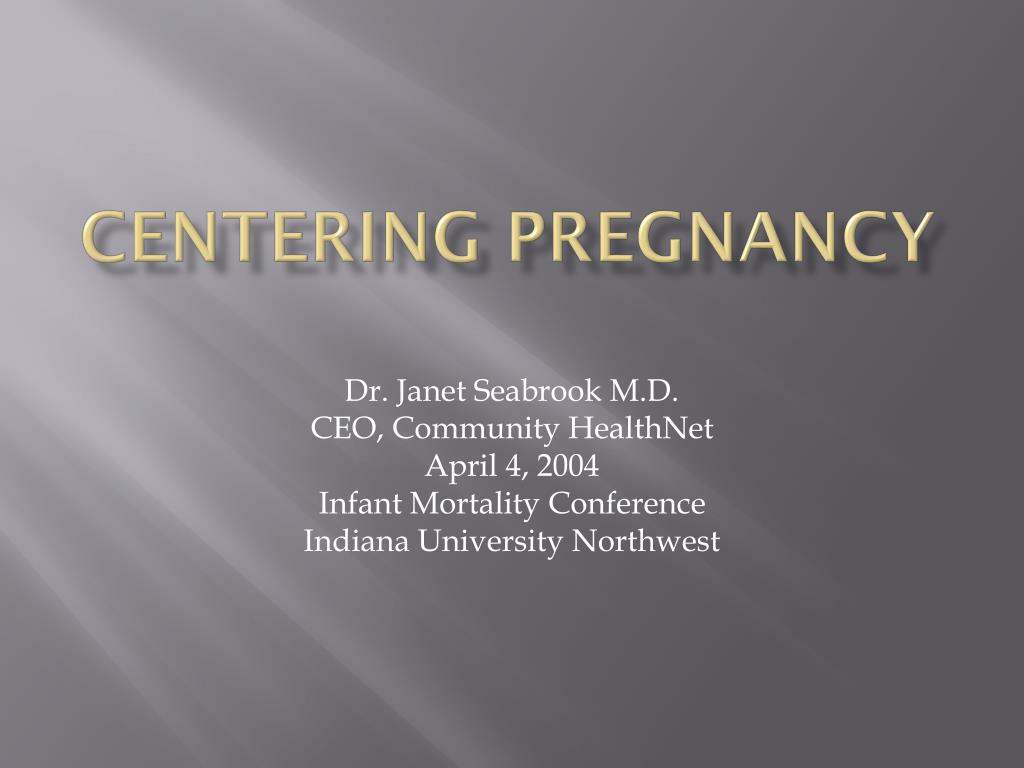 PPT - Centering Pregnancy PowerPoint Presentation, free download - ID ...