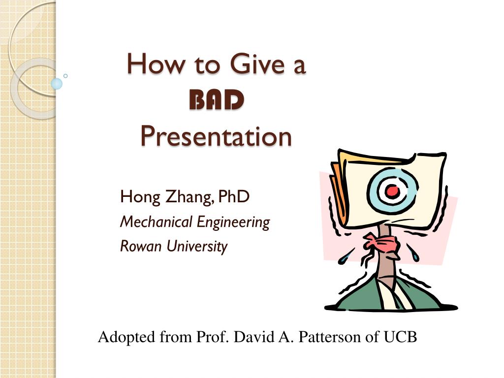 PPT - How to Give a BAD Presentation PowerPoint Presentation, free ...