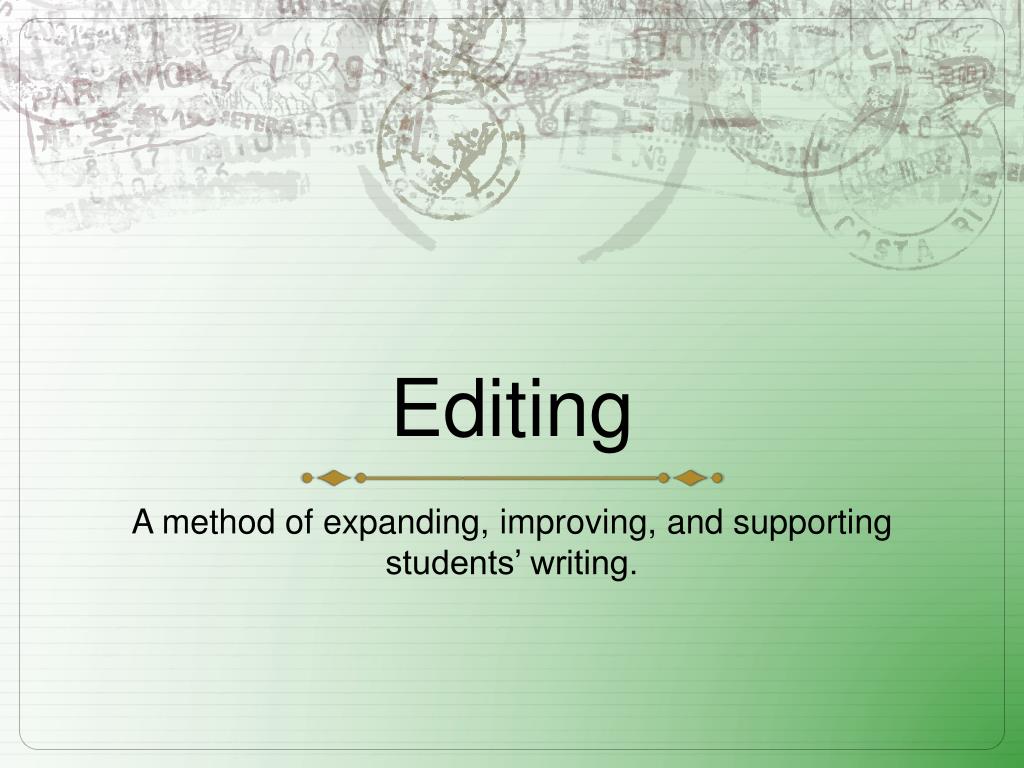 PPT - Editing PowerPoint Presentation, free download - ID:2285787
