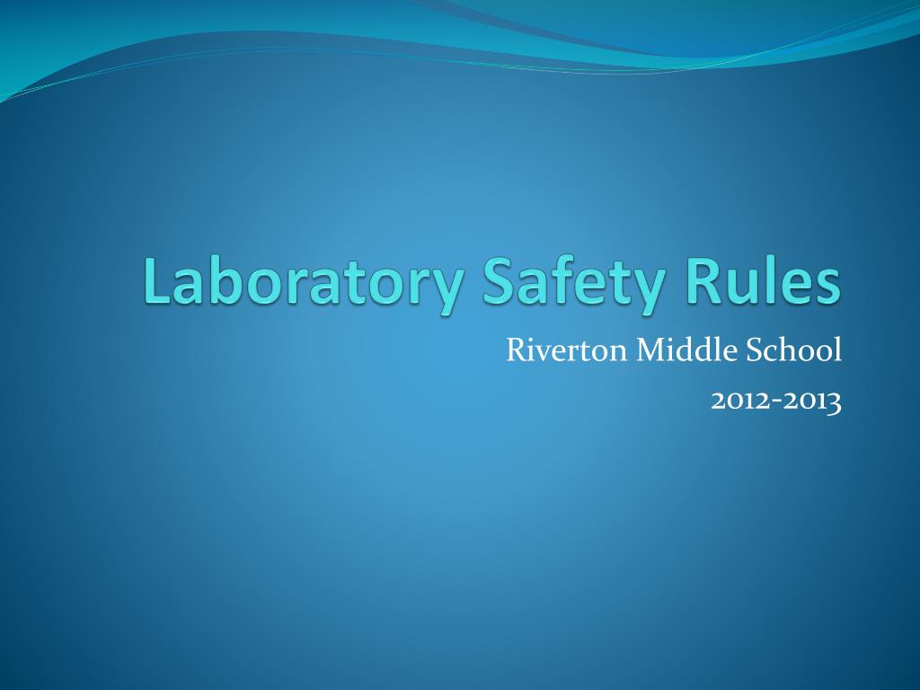 PPT - Laboratory Safety Rules PowerPoint Presentation, free download ...