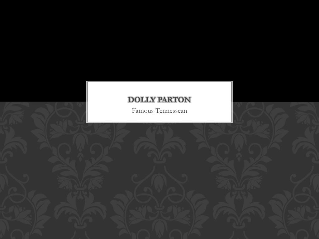 PPT - Dolly PArton PowerPoint Presentation, free download - ID:2287198
