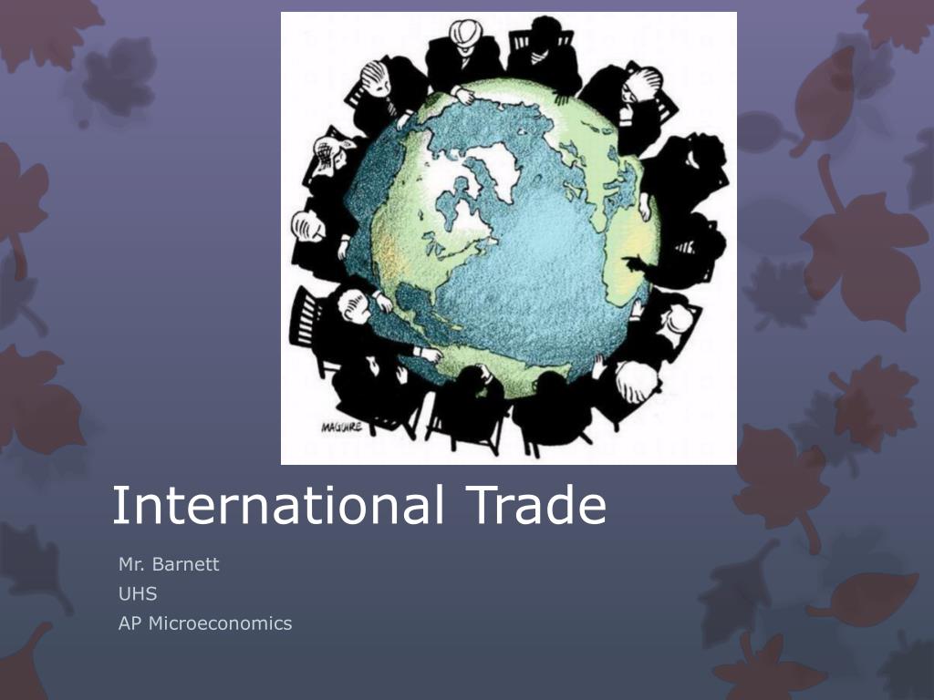 PPT - International Trade PowerPoint Presentation, free download - ID ...