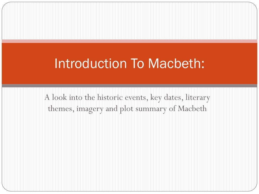 PPT - Introduction To Macbeth: PowerPoint Presentation, free download ...