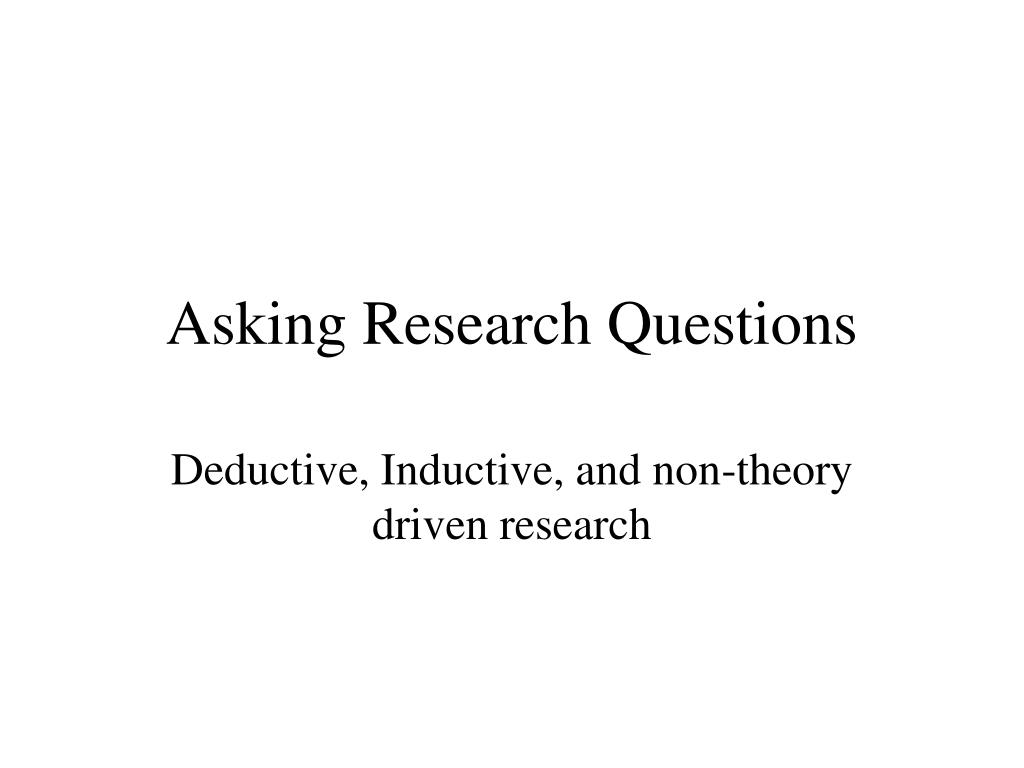 PPT - Asking Research Questions PowerPoint Presentation, free download ...