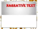 PPT - NARRATIVE TEXT PowerPoint Presentation, free download - ID:2512489