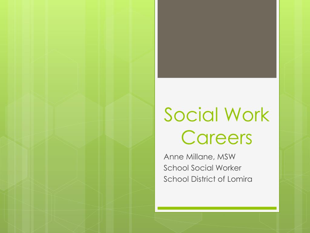 PPT - Social Work Careers PowerPoint Presentation, free download - ID ...