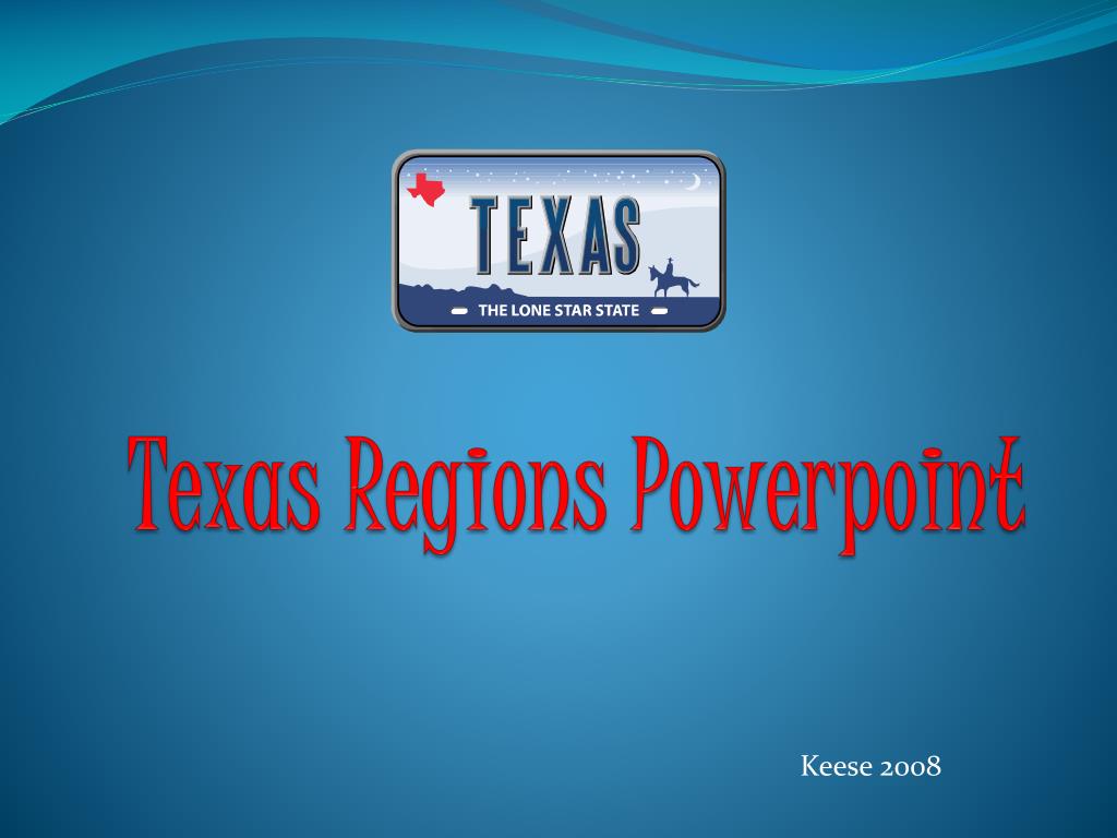 PPT - Texas Regions Powerpoint PowerPoint Presentation, free download ...