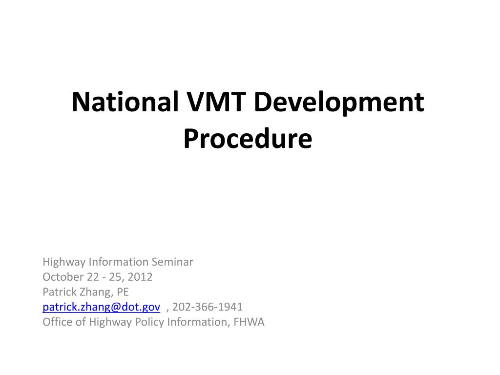 PPT - National VMT Development Procedure PowerPoint Presentation, free ...