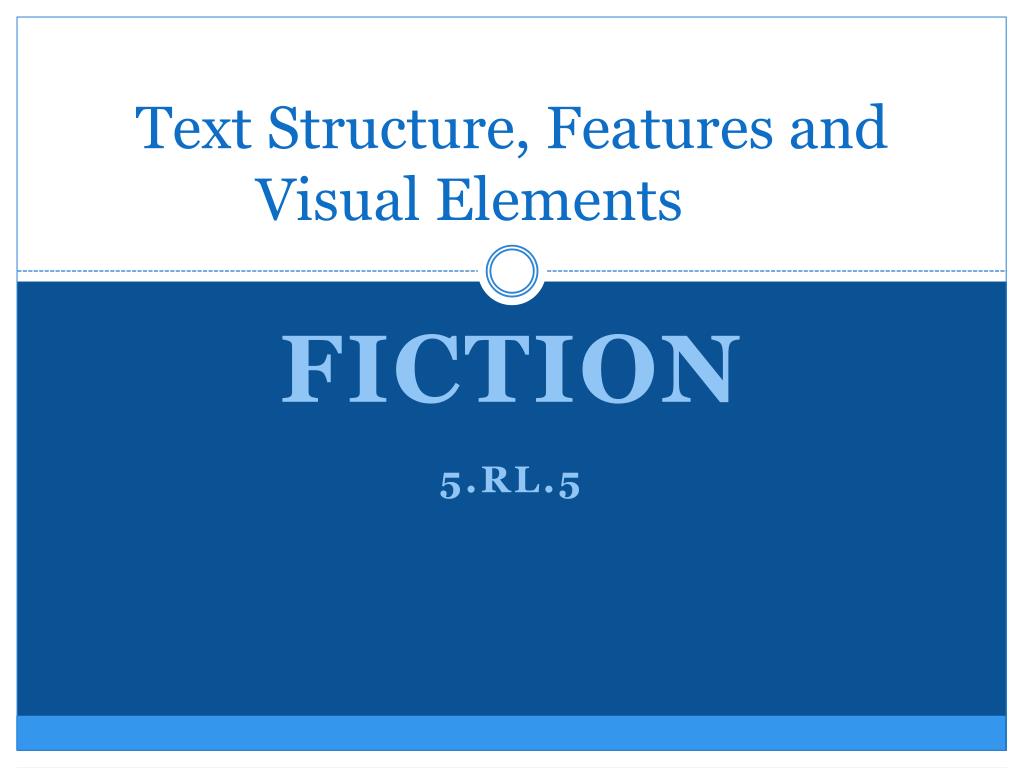 PPT - Text Structure, Features and Visual Elements PowerPoint ...