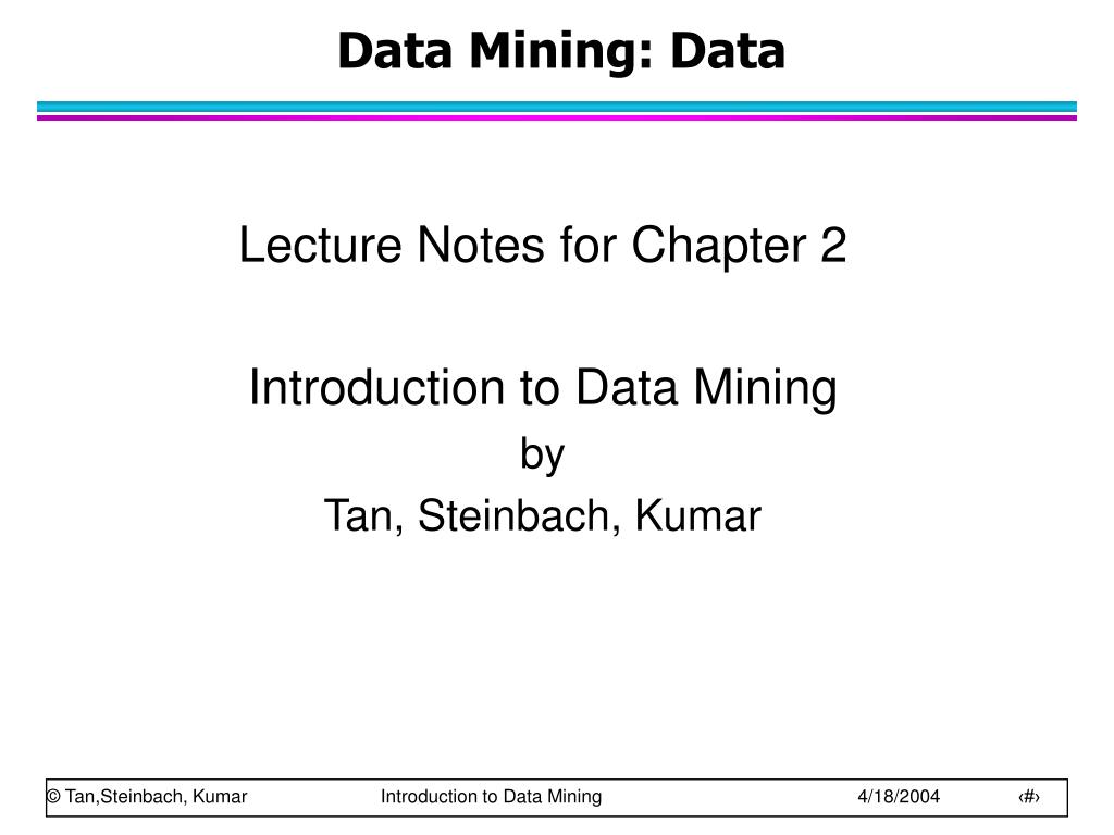 PPT - Data Mining: Data PowerPoint Presentation, free download - ID:2301080