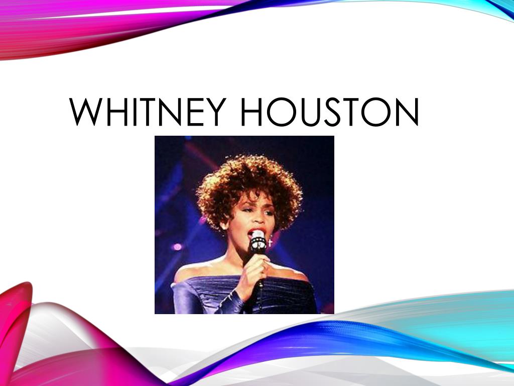 PPT - WHITNEY HOUSTON PowerPoint Presentation, free download - ID:2306521