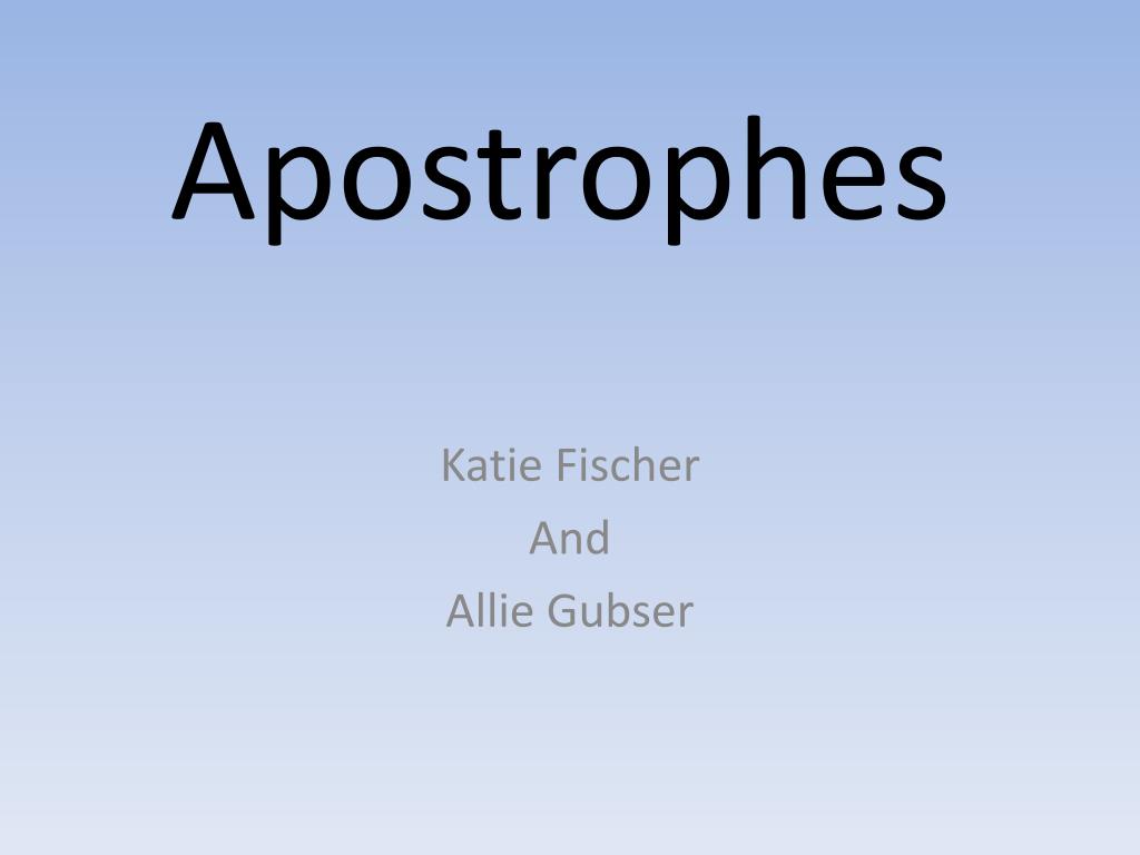 PPT - Apostrophes PowerPoint Presentation, free download - ID:2306807