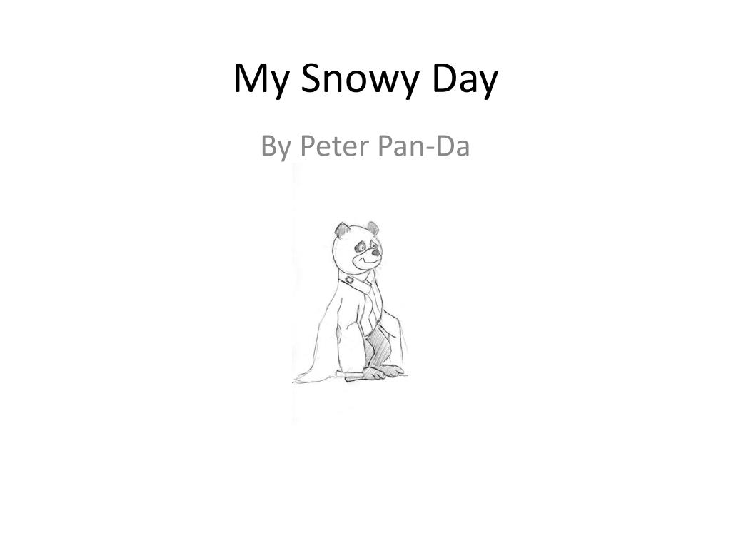 PPT - My Snowy Day PowerPoint Presentation, free download - ID:2308231