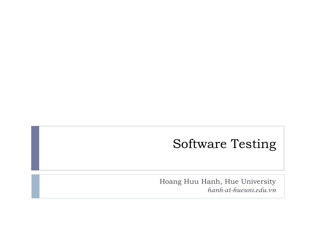PPT - Software Testing PowerPoint Presentation, free download - ID:2308524