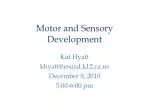 PPT - Sensory and Motor Pathways PowerPoint Presentation, free download ...