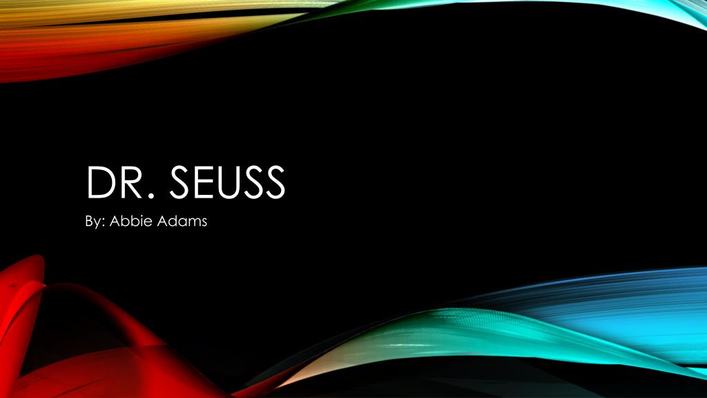 PPT - Dr. Seuss PowerPoint Presentation, free download - ID:2315203