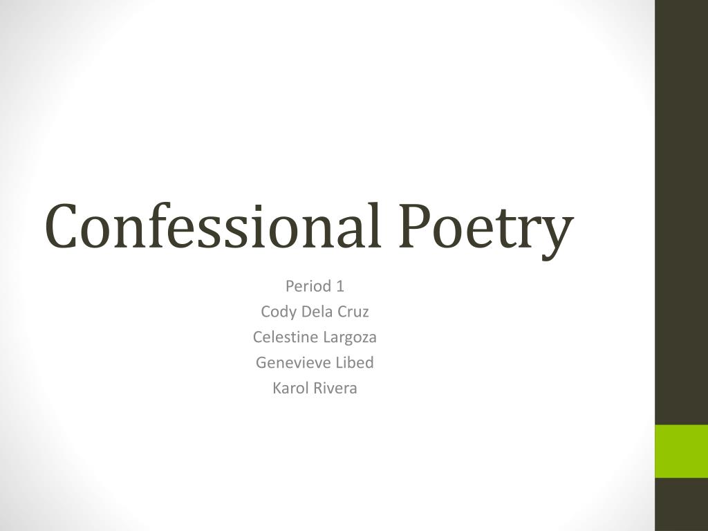 PPT - Confessional Poetry PowerPoint Presentation, free download - ID ...