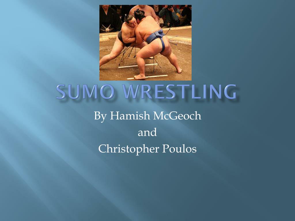PPT - Sumo Wrestling PowerPoint Presentation, free download - ID:2317571