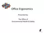 PPT - Office Ergonomics PowerPoint Presentation, free download - ID:4008568