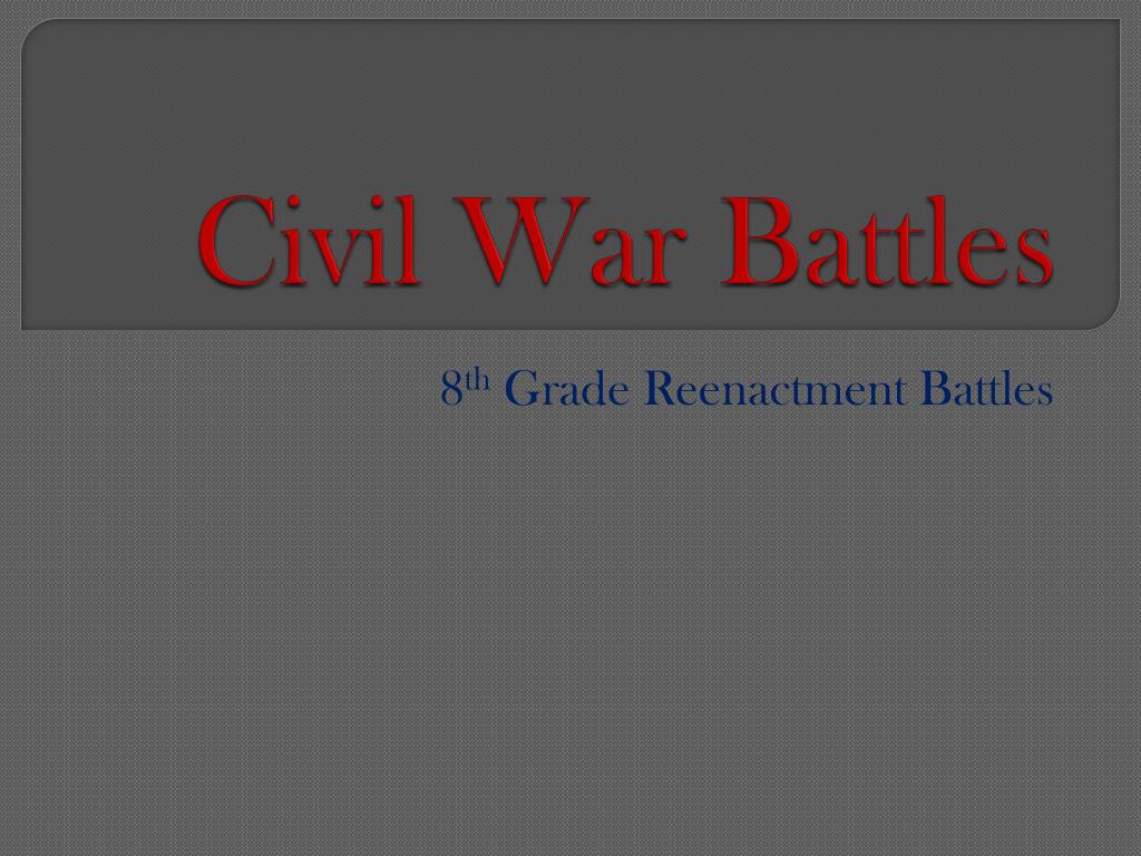 PPT - Civil War Battles PowerPoint Presentation, free download - ID:2319220