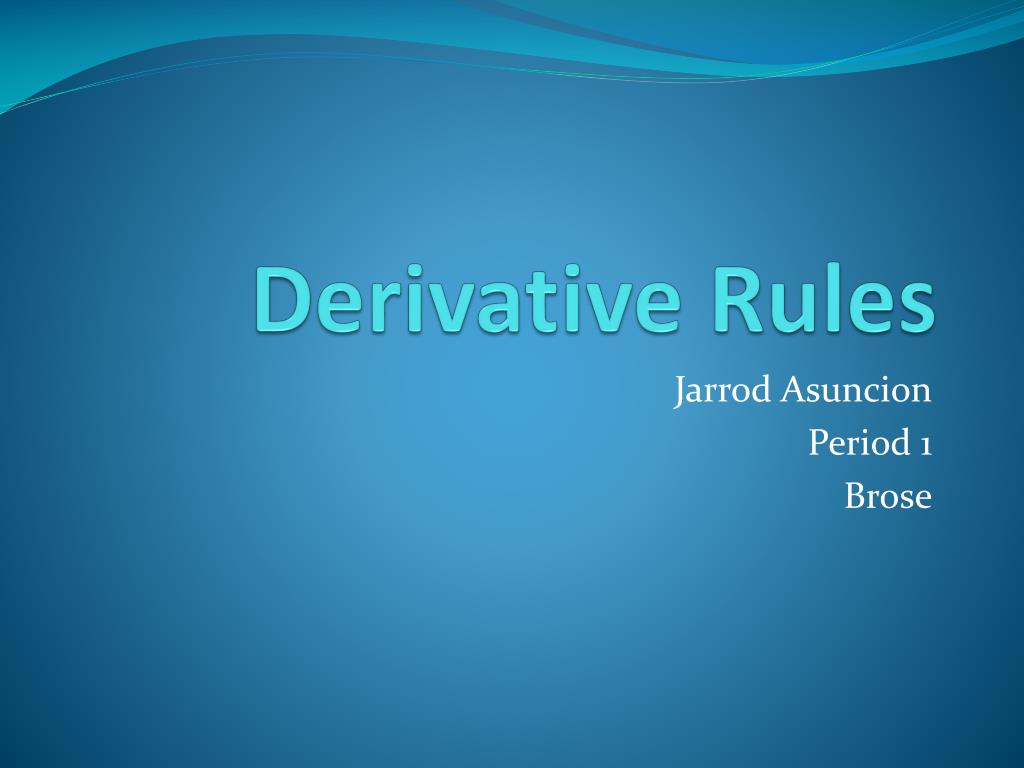 PPT - Derivative Rules PowerPoint Presentation, free download - ID:2319383