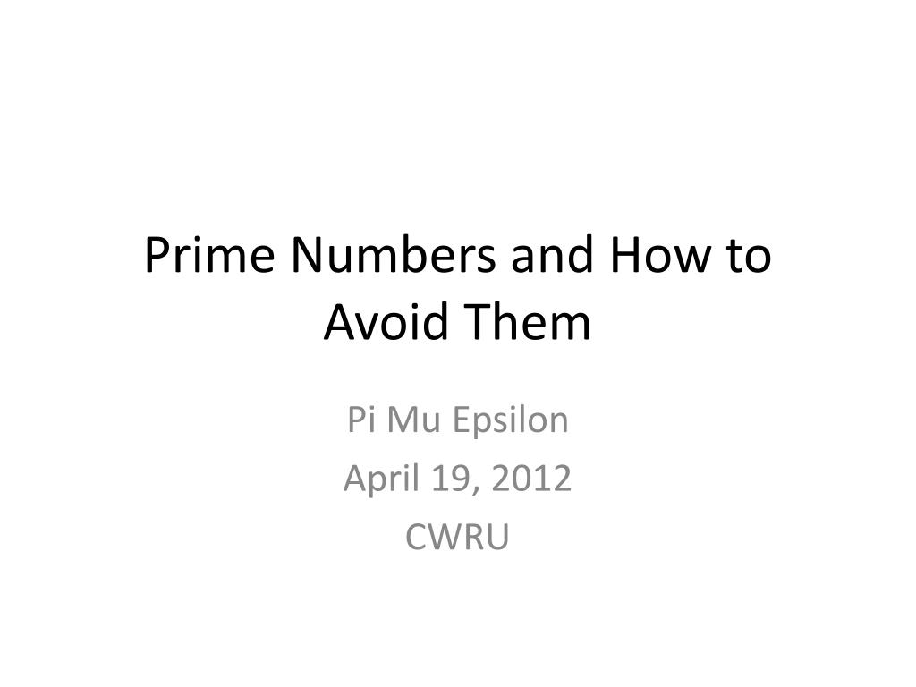 PPT - Avoiding Primes: Sequences, Patterns, and Conjectures in Number ...