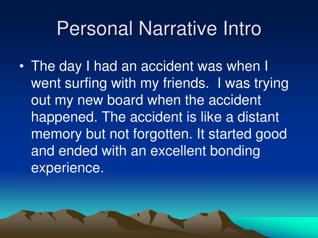 PPT - Personal Narrative Intro PowerPoint Presentation, free download ...