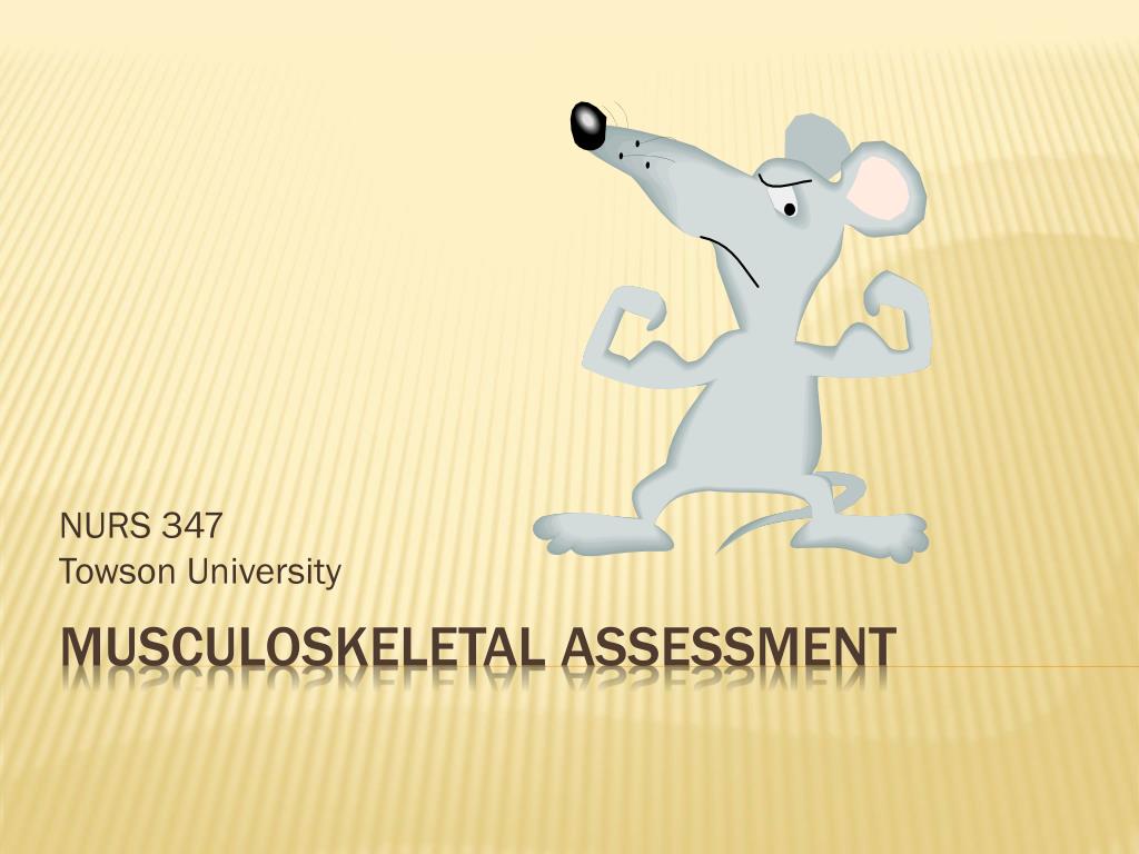 PPT - Musculoskeletal Assessment PowerPoint Presentation, free download ...