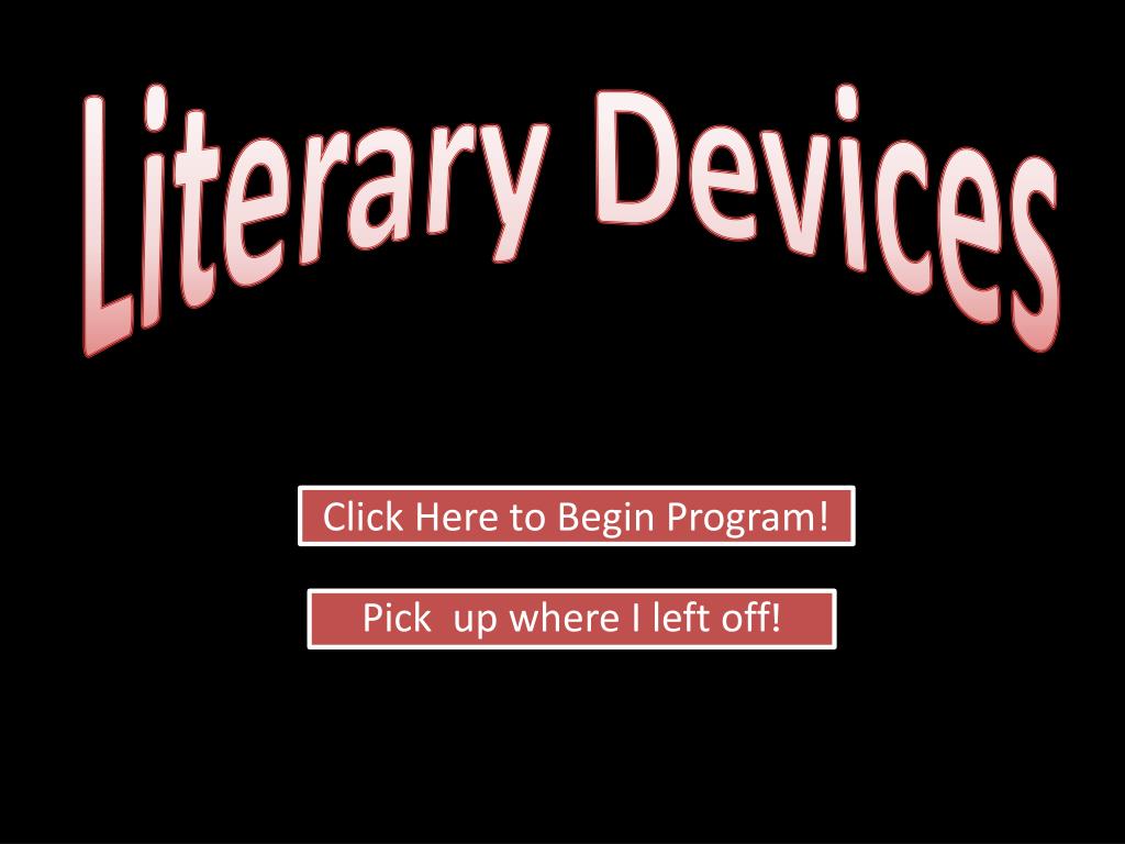 PPT - Literary Devices PowerPoint Presentation, free download - ID:2321979