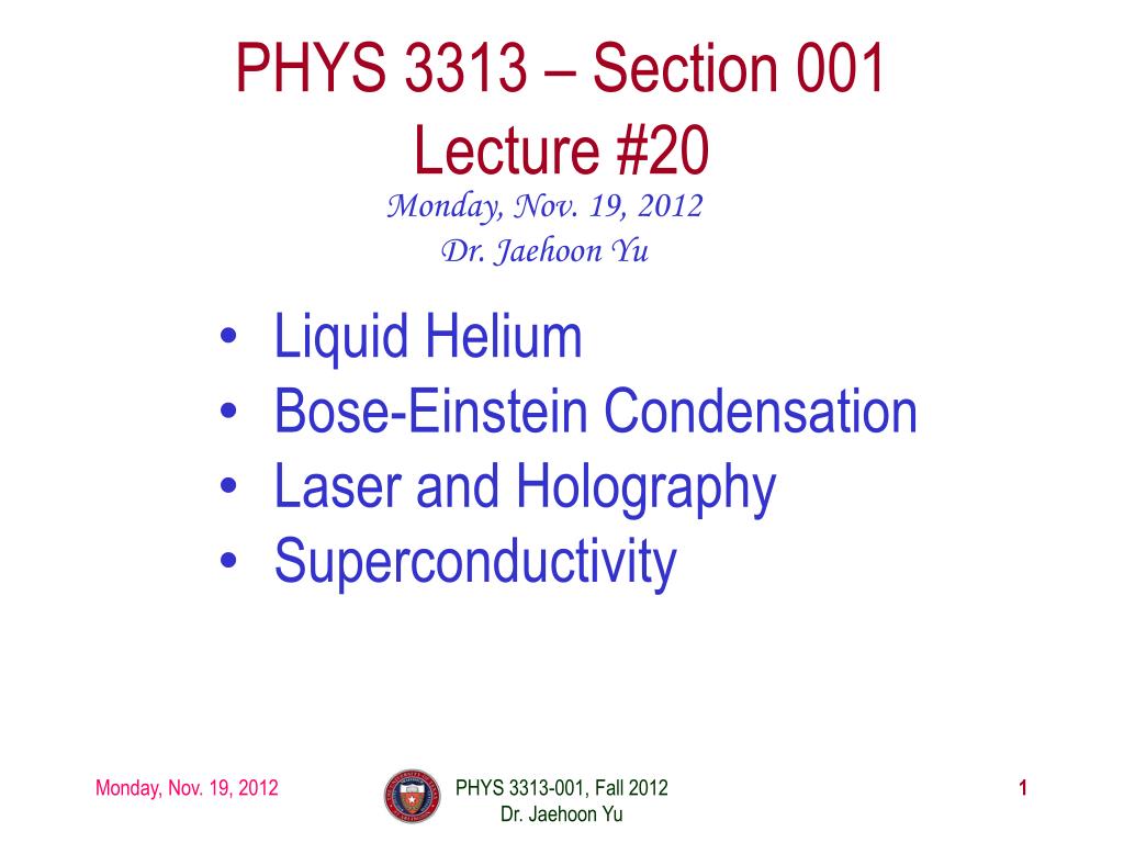 PPT - PHYS 3313 – Section 001 Lecture #20 PowerPoint Presentation, free download - ID:2322182