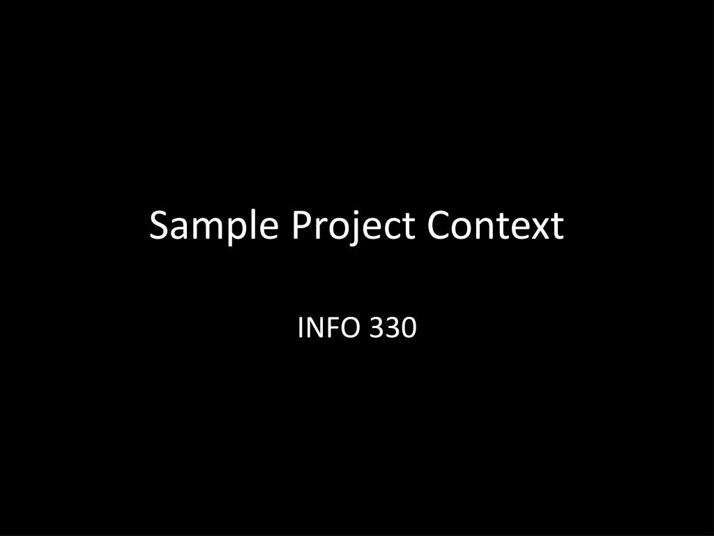 PPT - Sample Project Context PowerPoint Presentation, free download ...