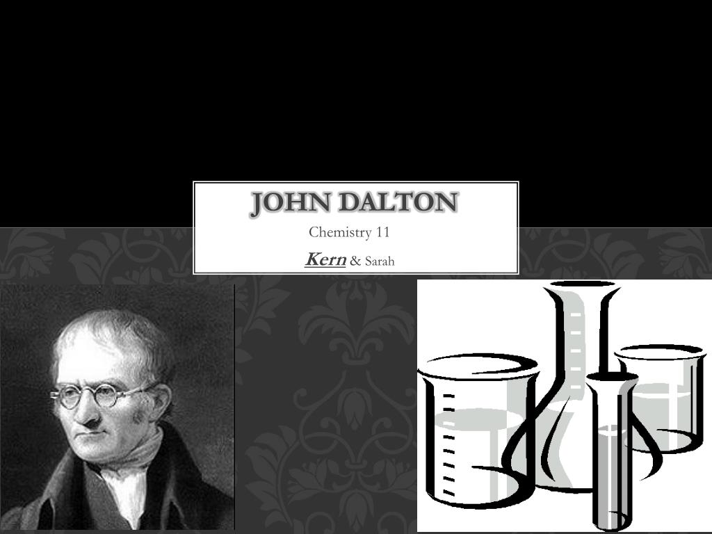 PPT - John Dalton PowerPoint Presentation, free download - ID:2322636