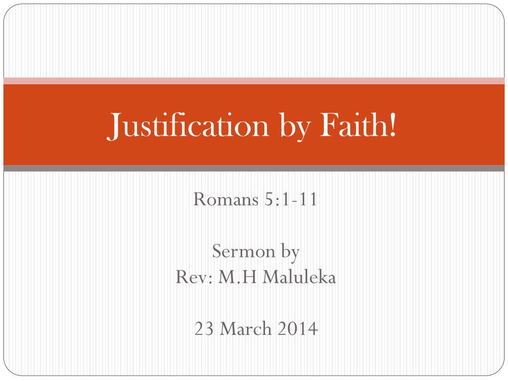 PPT - Justification by Faith! PowerPoint Presentation, free download ...