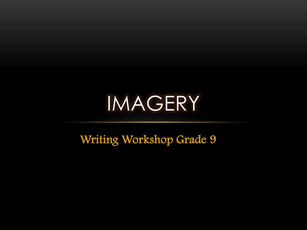 PPT - Imagery PowerPoint Presentation, free download - ID:2323329