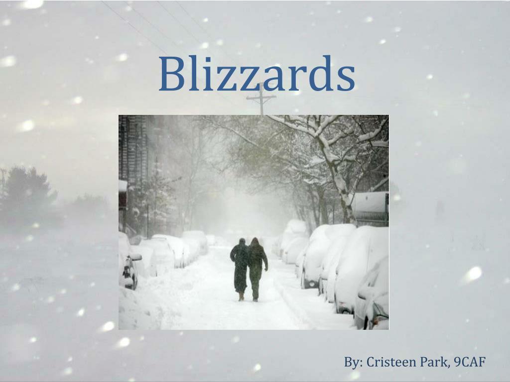 PPT - Blizzards PowerPoint Presentation, free download - ID:2323539