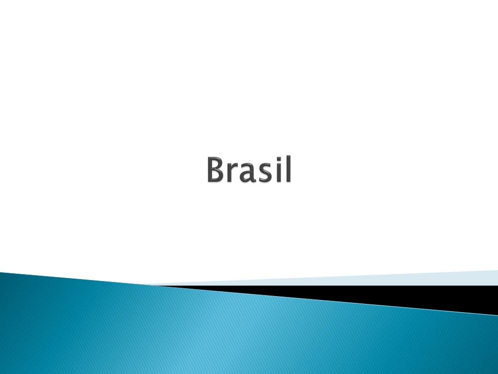 PPT - Brasil PowerPoint Presentation, free download - ID:2323549