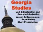 PPT - Georgia’s Colonization PowerPoint Presentation, free download ...