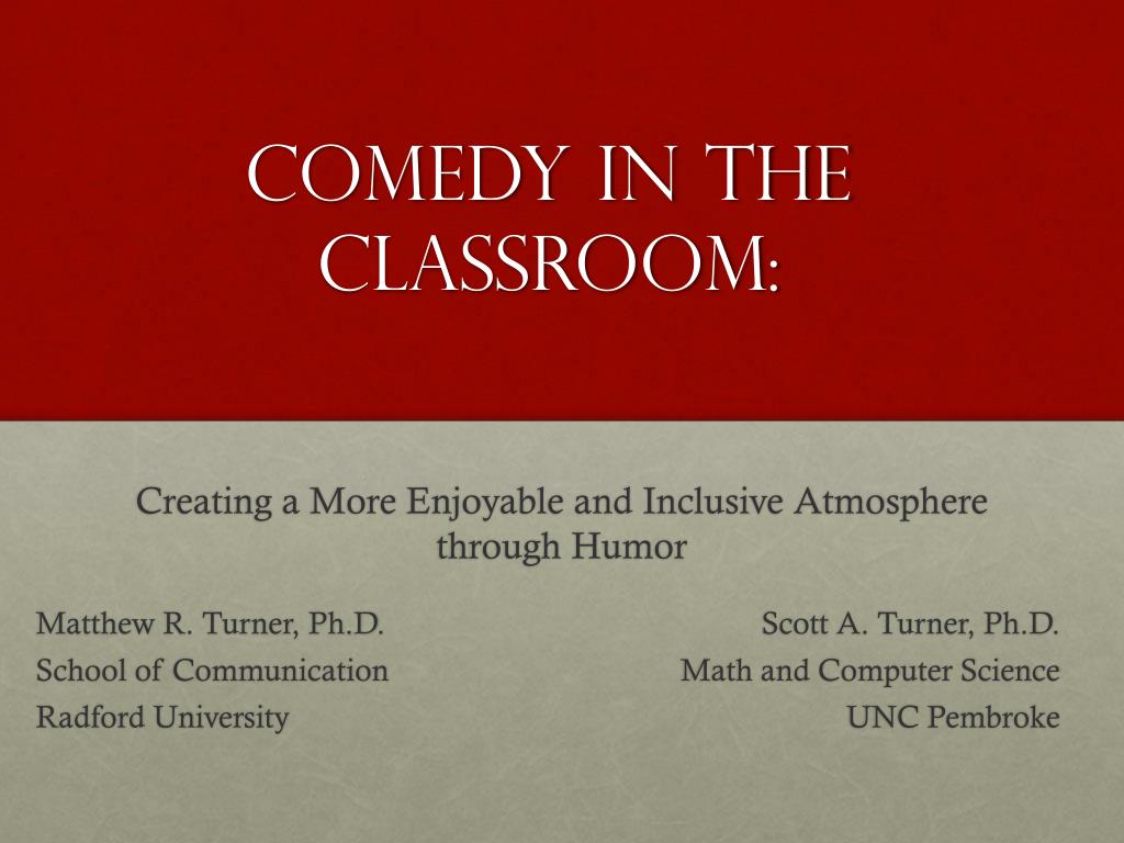 PPT - Comedy in the Classroom: PowerPoint Presentation, free download ...