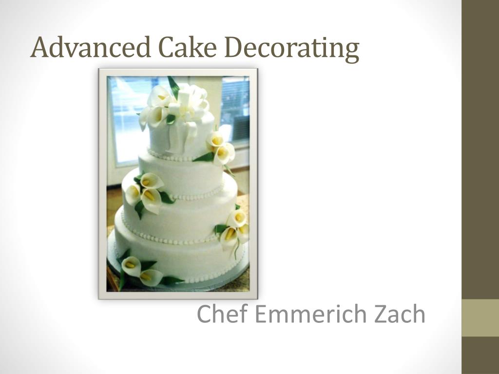 PPT - Advanced Cake Decorating PowerPoint Presentation, free download ...