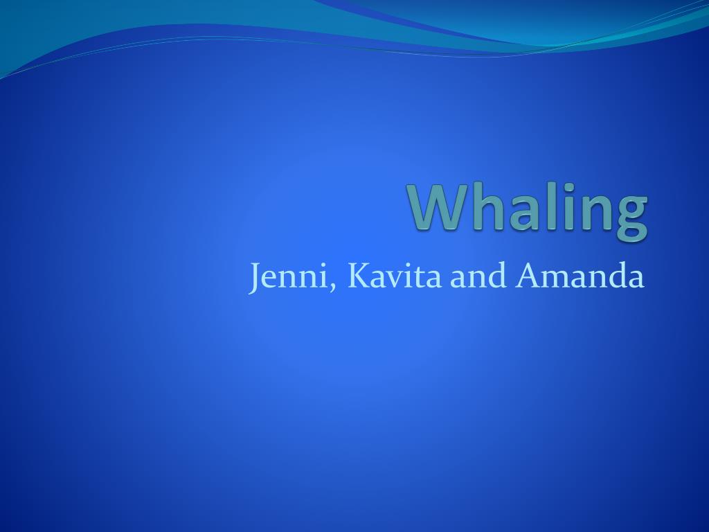 PPT - Whaling PowerPoint Presentation, free download - ID:2325051