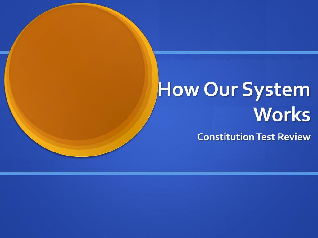 PPT - How Our System Works PowerPoint Presentation, free download - ID ...