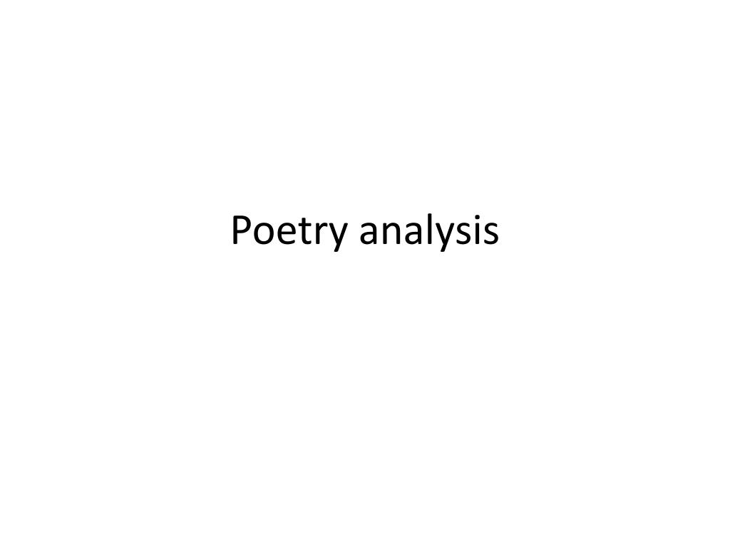 PPT - Poetry analysis PowerPoint Presentation, free download - ID:2326612