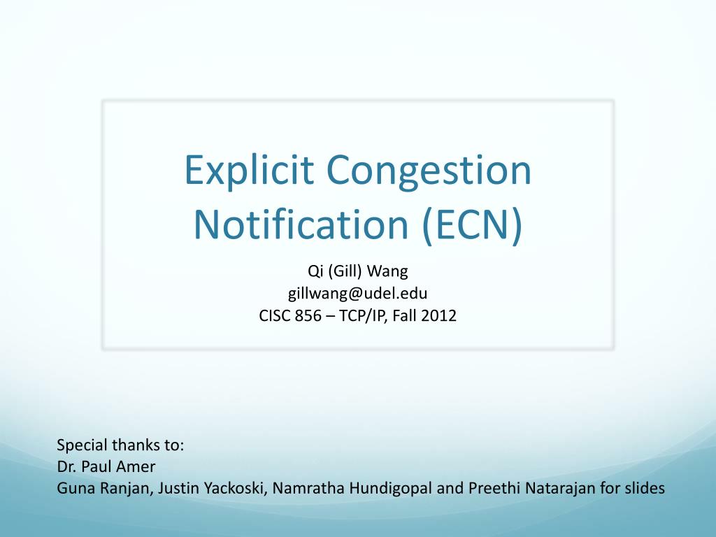 PPT - Explicit Congestion Notification (ECN) PowerPoint Presentation ...